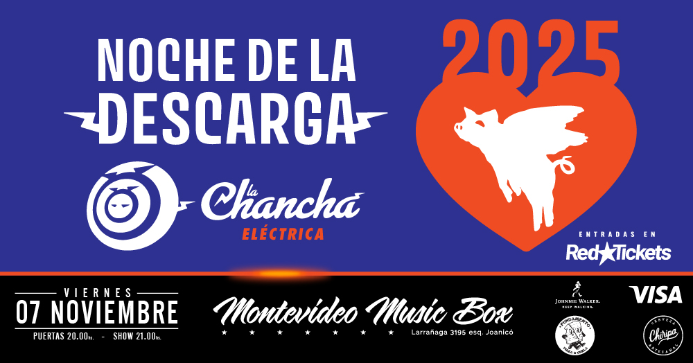 La Chancha - Noche de la Descarga | RedTickets